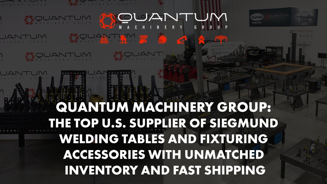 Quantum Machinery Group: The Top U.S. Supplier of Siegmund Welding Tab ...